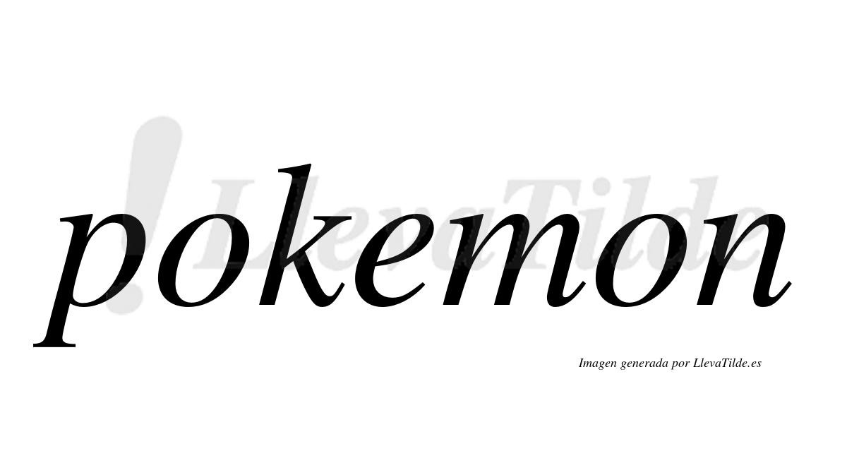 ¿Lleva tilde pokemon? | LlevaTilde.es