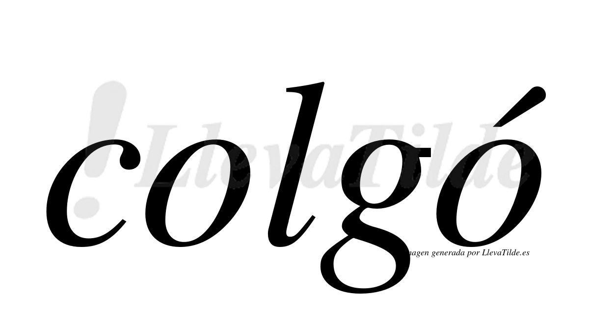 ¿Lleva tilde colgó? | LlevaTilde.es