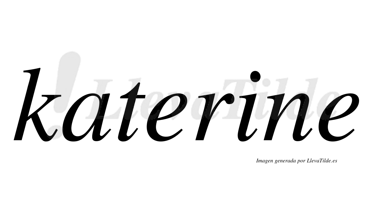 ¿Lleva tilde katerine? | LlevaTilde.es