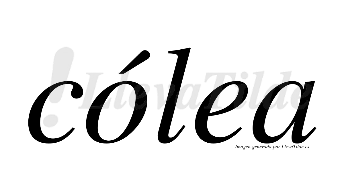 ¿Lleva tilde cólea? | LlevaTilde.es