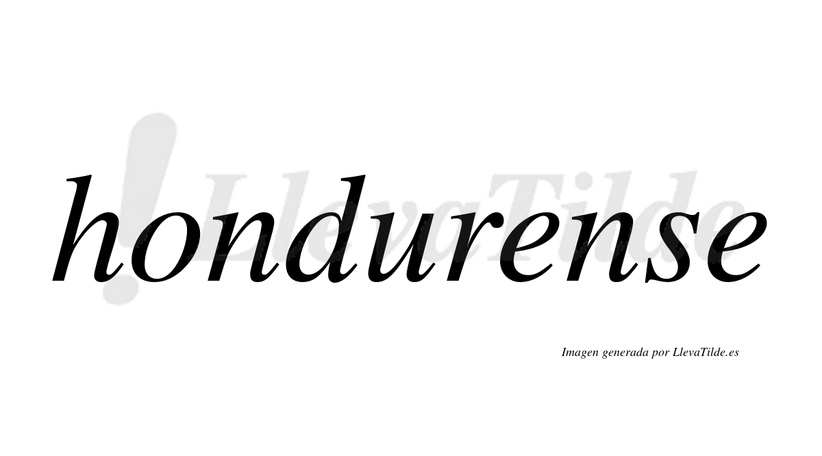 ¿Lleva tilde hondurense? | LlevaTilde.es