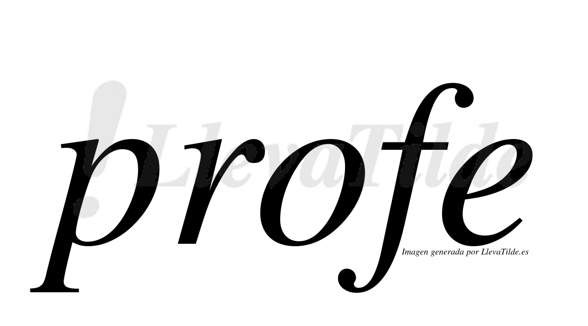 ¿Lleva tilde profe? | LlevaTilde.es