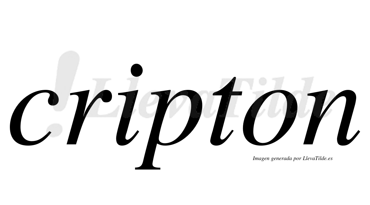 ¿Lleva tilde cripton? | LlevaTilde.es