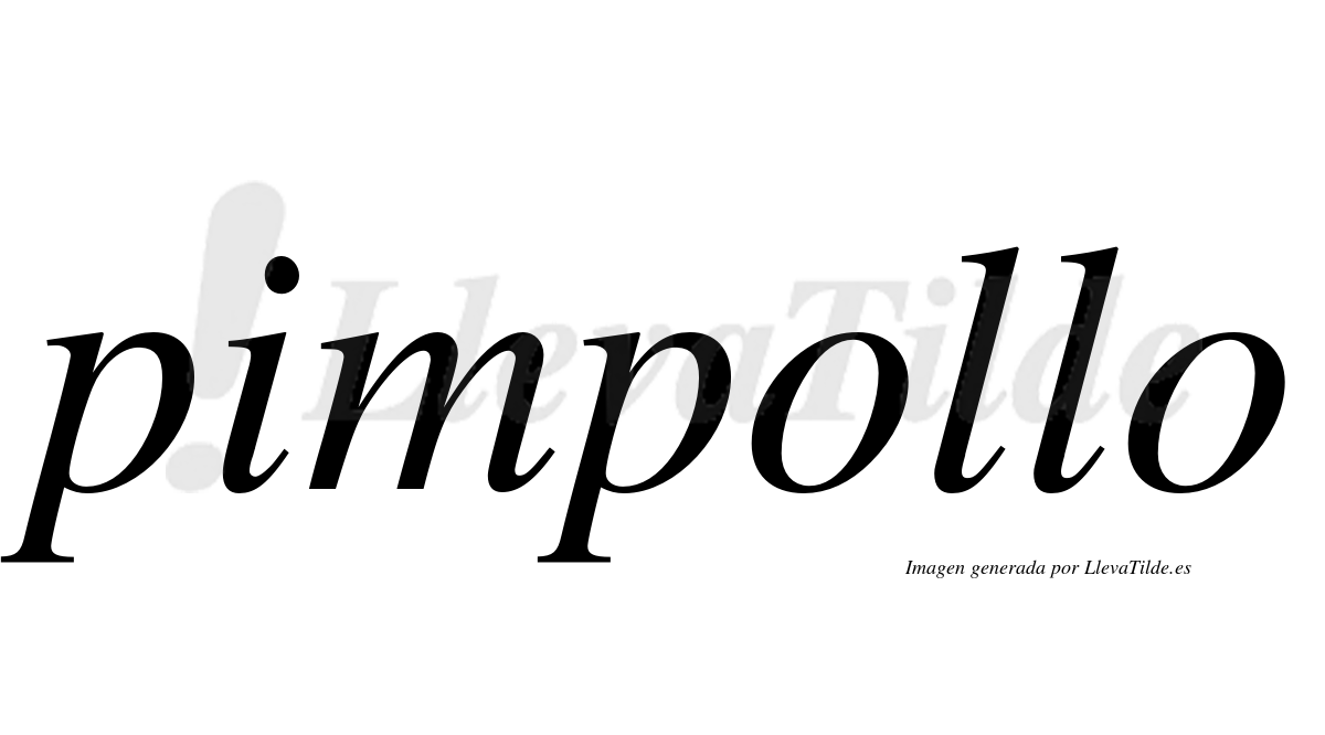 ¿Lleva tilde pimpollo? | LlevaTilde.es