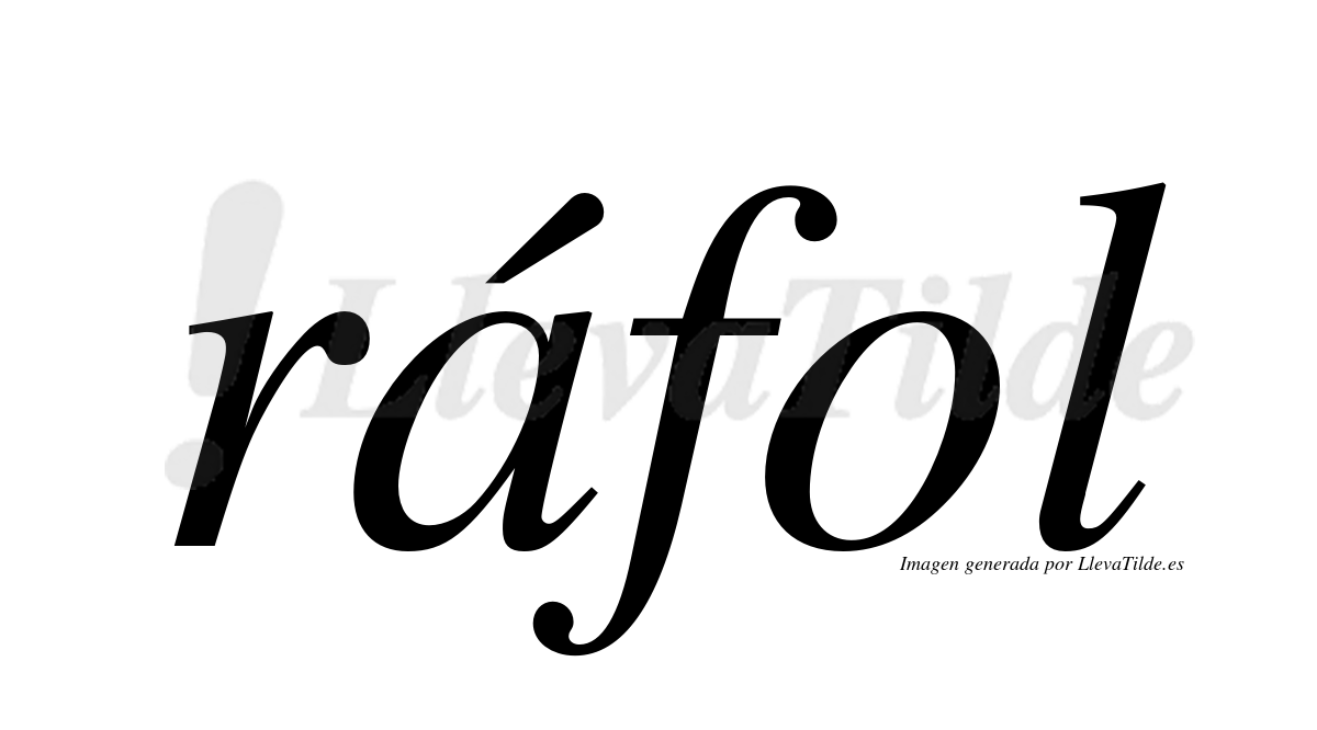 ¿Lleva tilde ráfol? | LlevaTilde.es