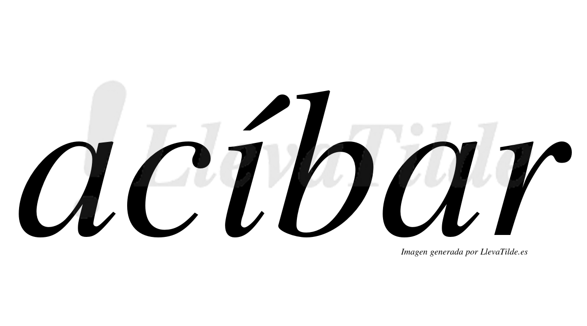 ¿Lleva tilde acíbar? | LlevaTilde.es
