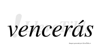 ¿Lleva tilde vencerás? | LlevaTilde.es