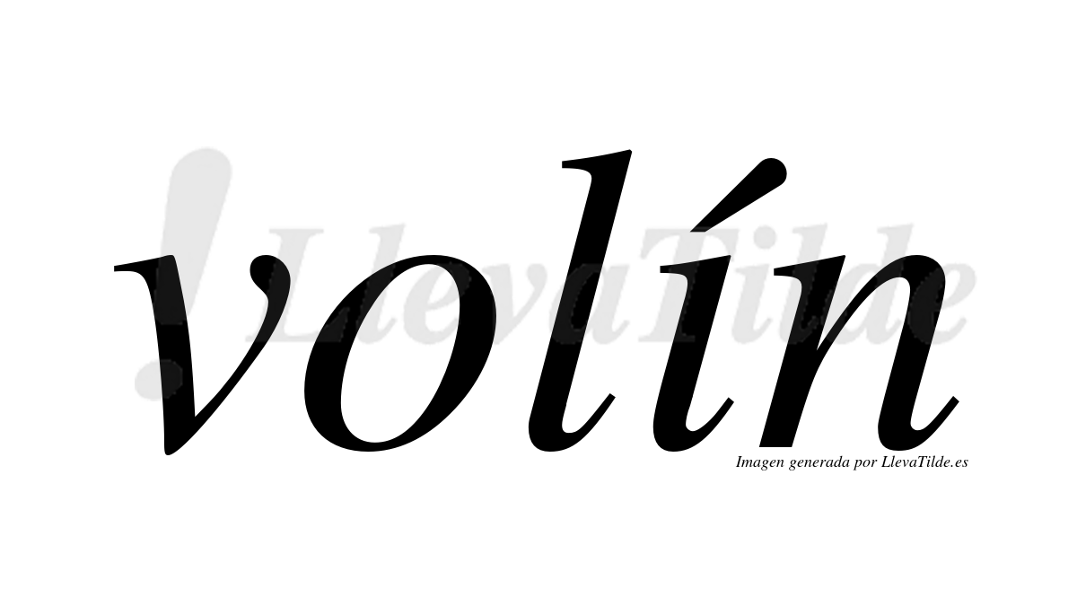 ¿Lleva tilde volín? | LlevaTilde.es