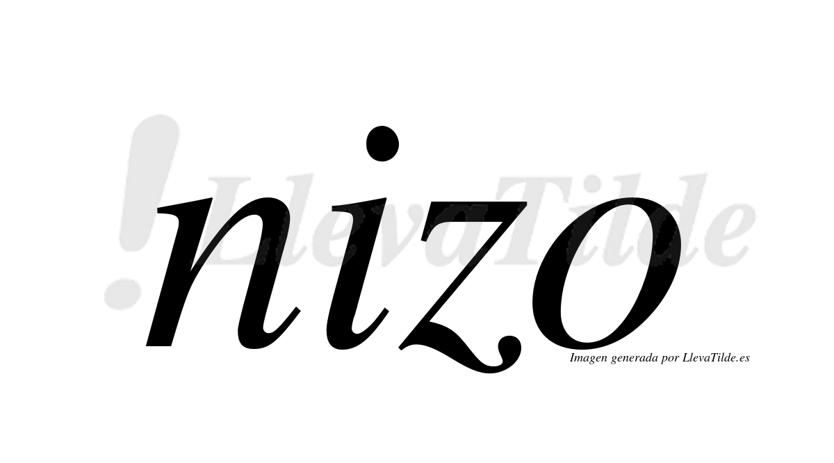 ¿Lleva tilde nizo? | LlevaTilde.es