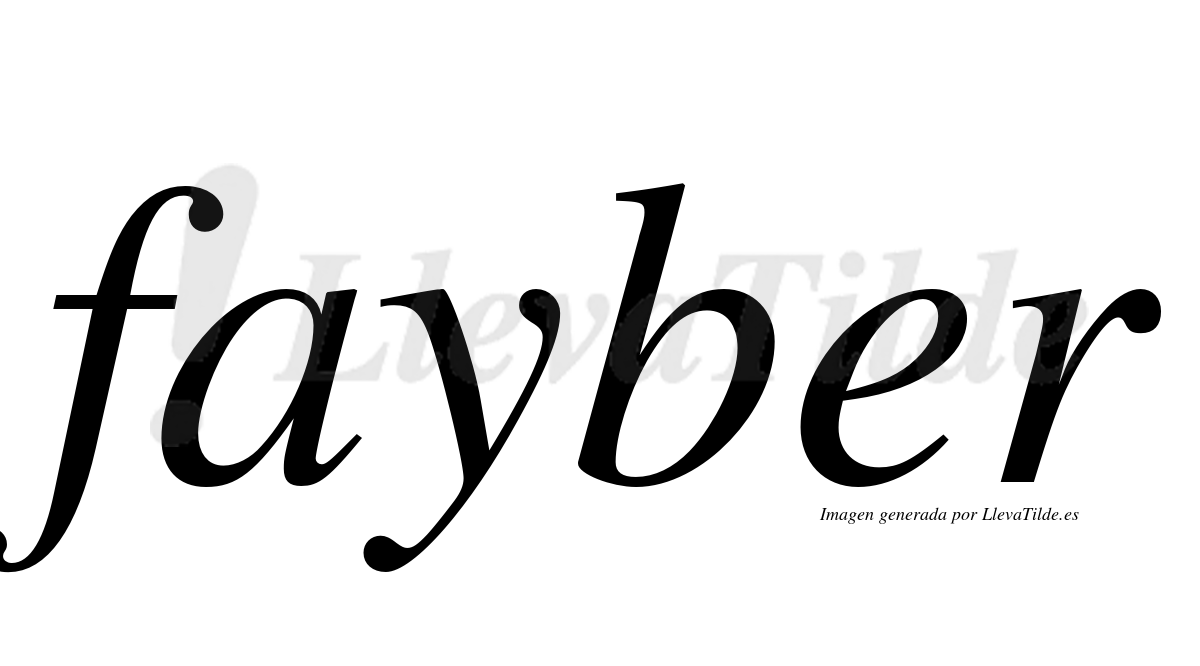 ¿Lleva tilde fayber? | LlevaTilde.es