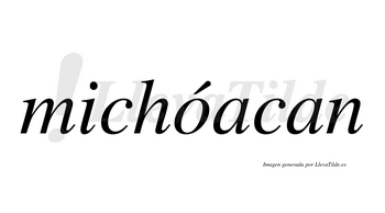 ¿Lleva tilde michóacan? | LlevaTilde.es