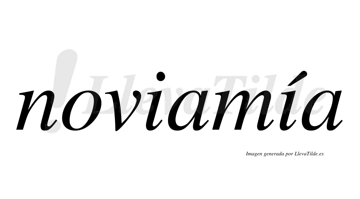 ¿Lleva tilde noviamía? | LlevaTilde.es