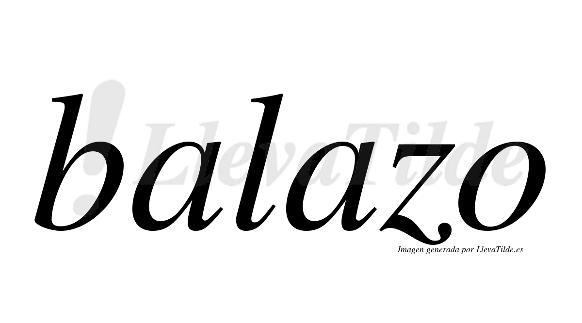 ¿Lleva tilde balazo? | LlevaTilde.es