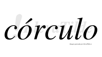 ¿Lleva tilde córculo? | LlevaTilde.es
