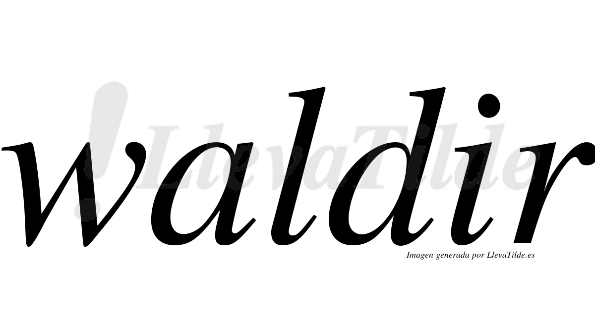 ¿Lleva tilde waldir? | LlevaTilde.es