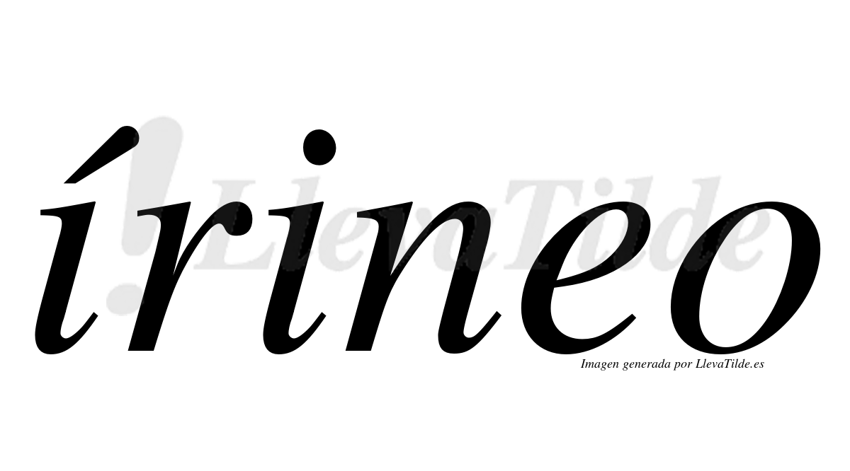 ¿Lleva tilde írineo? | LlevaTilde.es