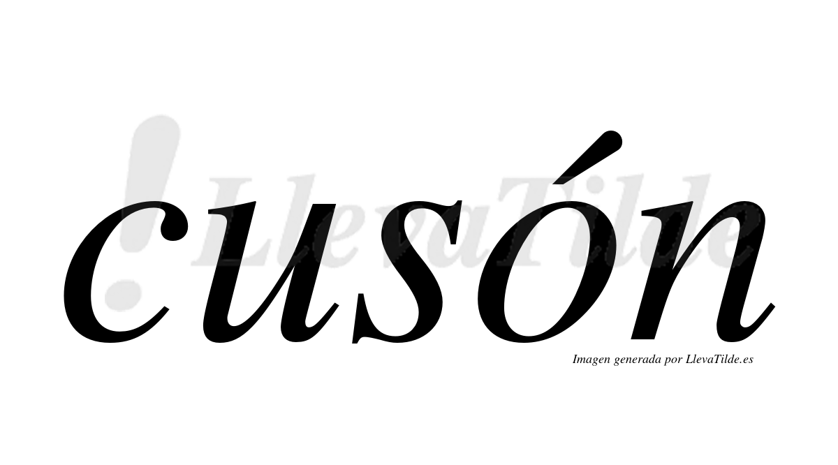 ¿Lleva tilde cusón? | LlevaTilde.es