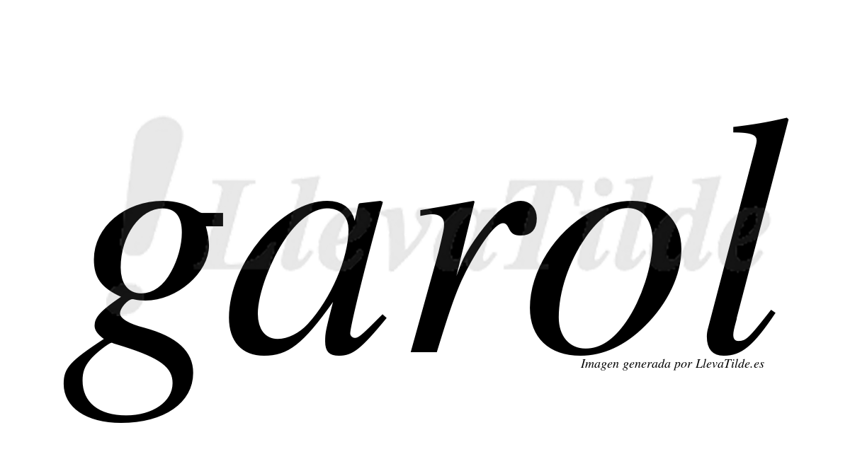 ¿Lleva tilde garol? | LlevaTilde.es