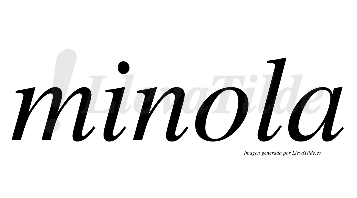 ¿Lleva tilde minola? | LlevaTilde.es