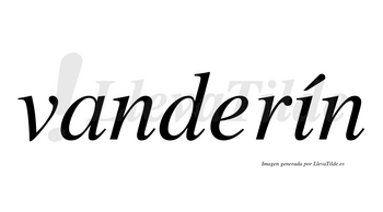 ¿Lleva tilde vanderín? | LlevaTilde.es