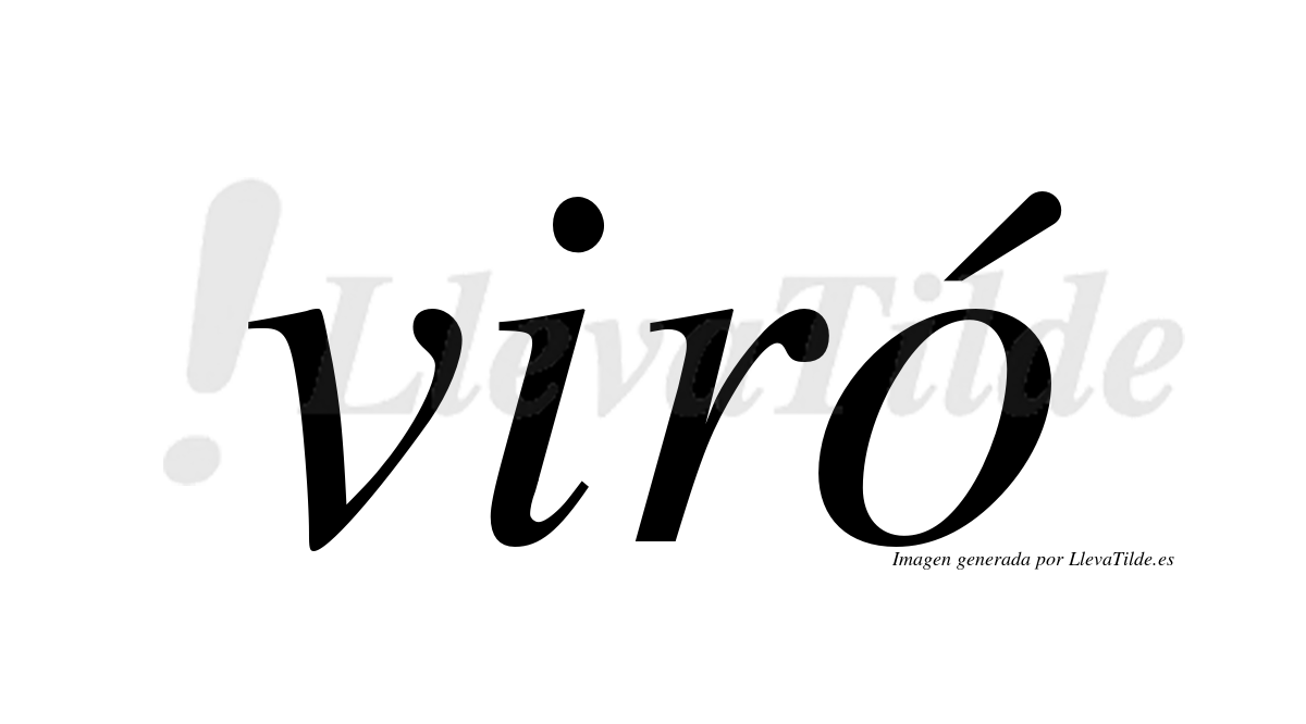 ¿Lleva tilde viró? | LlevaTilde.es
