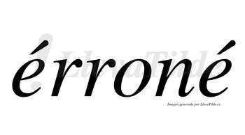 ¿Lleva tilde érroné? | LlevaTilde.es