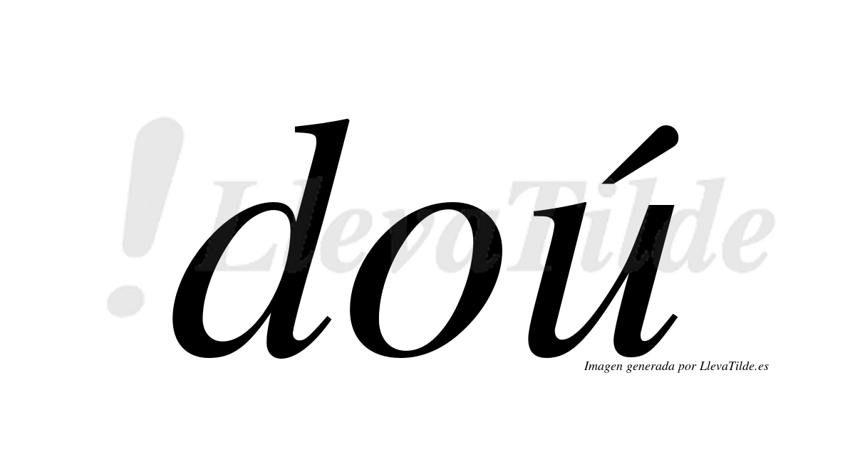 ¿Lleva tilde doú? | LlevaTilde.es