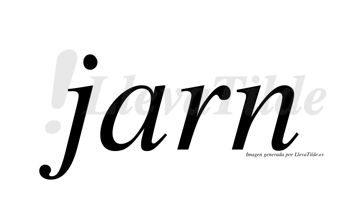 ¿Lleva tilde jarn? | LlevaTilde.es