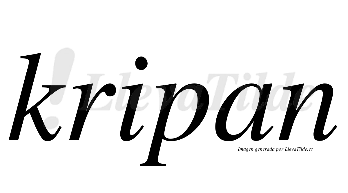 ¿Lleva tilde kripan? | LlevaTilde.es