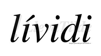 ¿Lleva tilde lívidi? | LlevaTilde.es