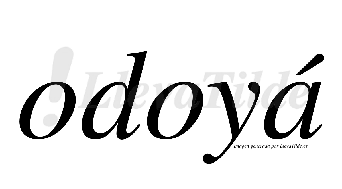 ¿Lleva tilde odoyá? | LlevaTilde.es