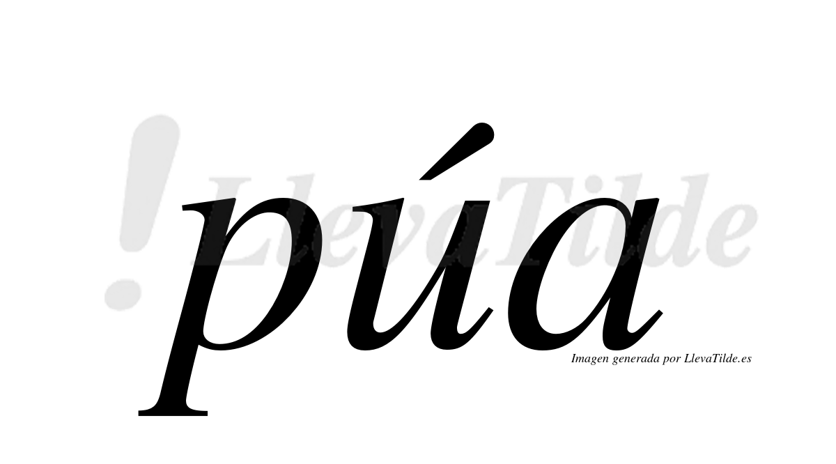 ¿Lleva tilde púa? | LlevaTilde.es