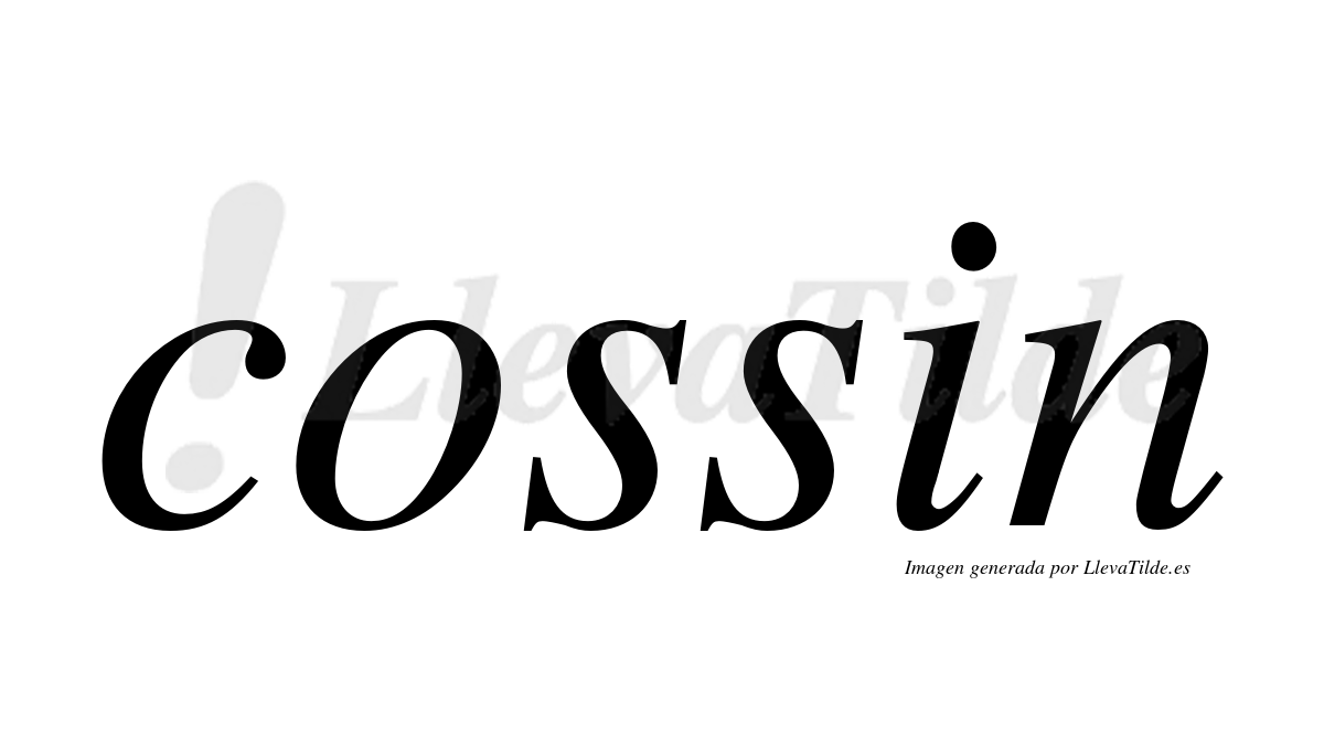 ¿Lleva tilde cossin? | LlevaTilde.es