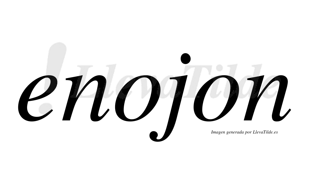 ¿Lleva tilde enojon? | LlevaTilde.es
