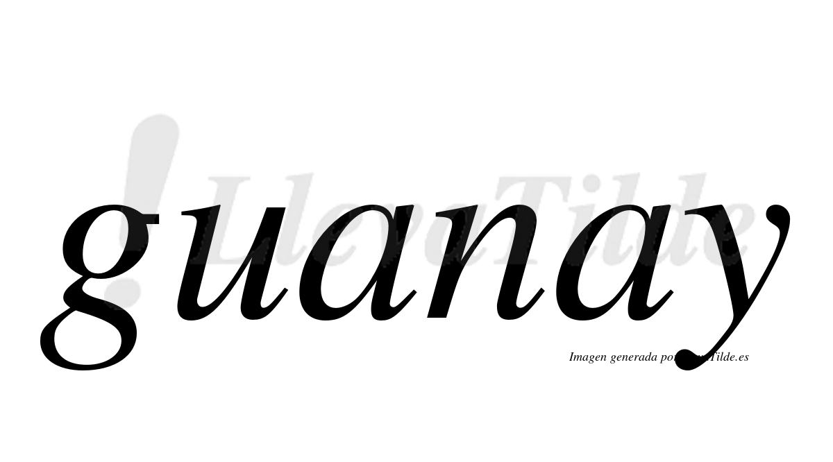 ¿Lleva tilde guanay? | LlevaTilde.es