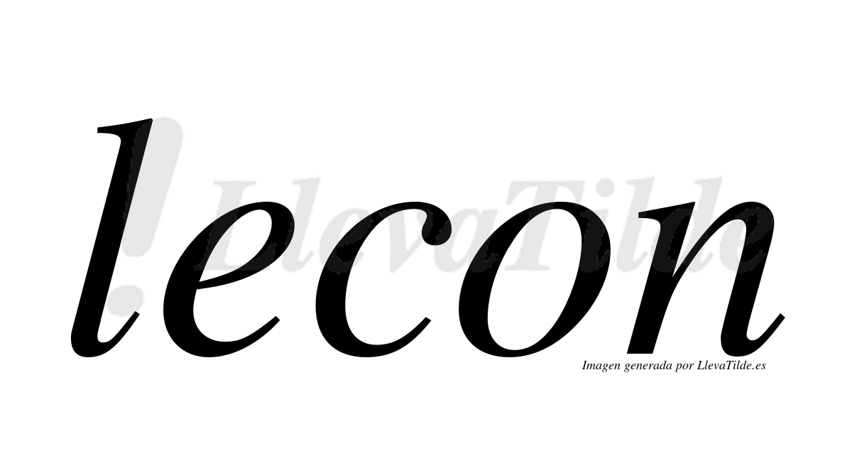 ¿Lleva tilde lecon? | LlevaTilde.es