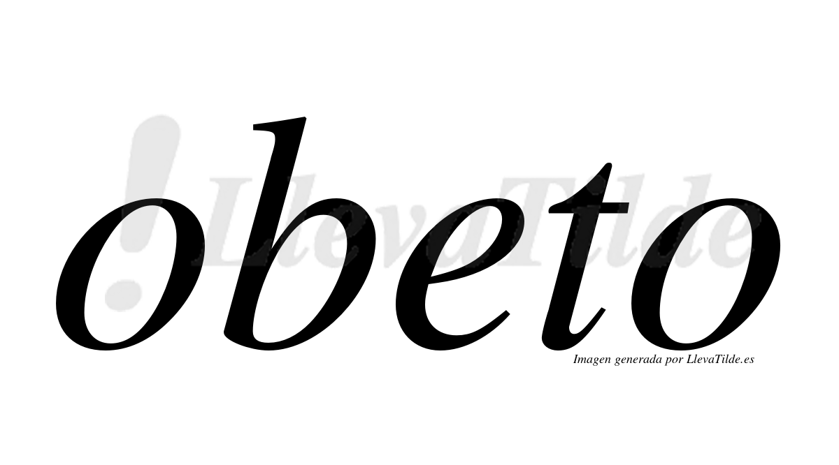 ¿Lleva tilde obeto? | LlevaTilde.es