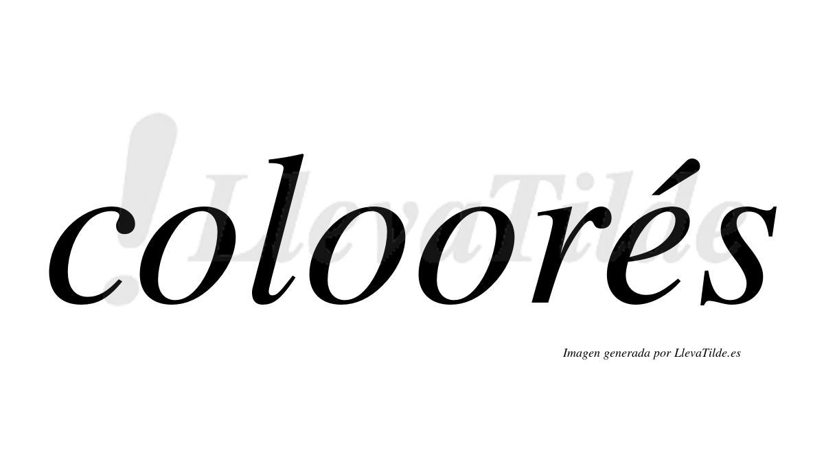 ¿Lleva tilde coloorés? | LlevaTilde.es