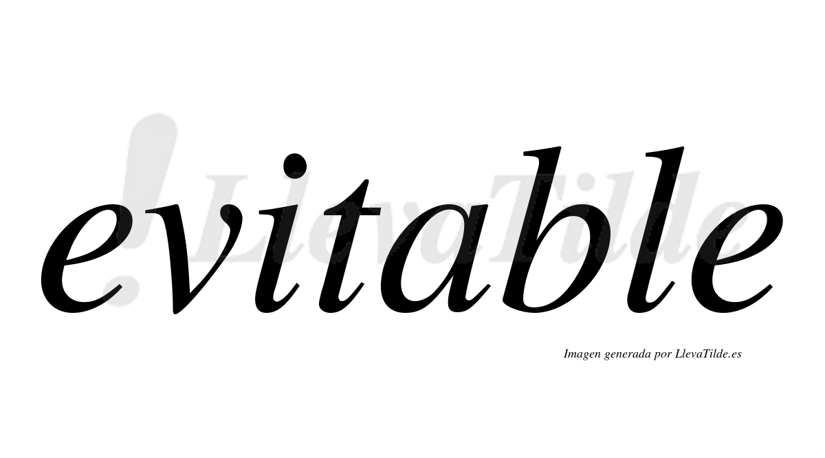 ¿Lleva tilde evitable? | LlevaTilde.es