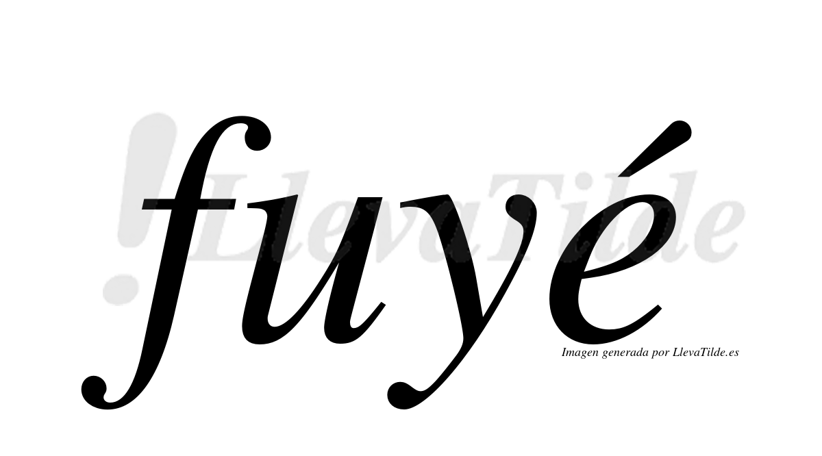 ¿Lleva tilde fuyé? | LlevaTilde.es