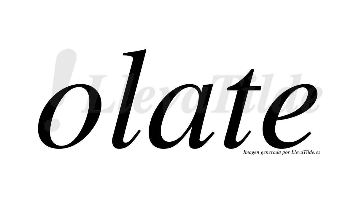 ¿Lleva tilde olate? | LlevaTilde.es