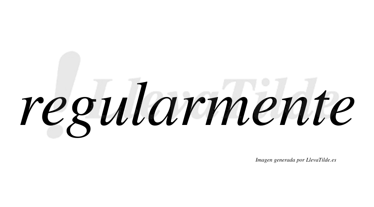 ¿Lleva tilde regular? | LlevaTilde.es