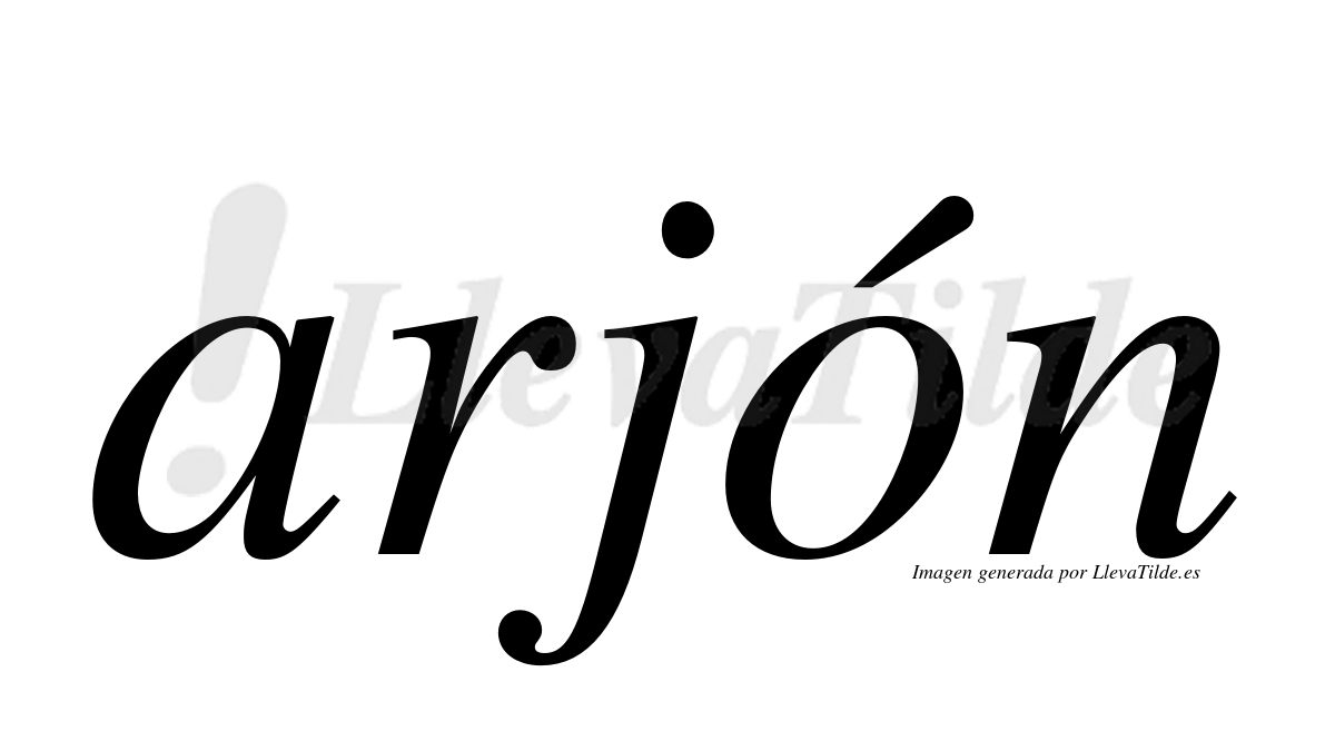 ¿Lleva tilde arjón? | LlevaTilde.es