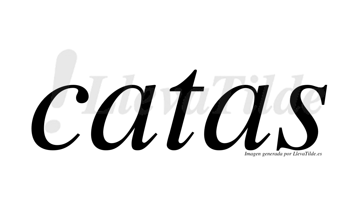 ¿Lleva tilde catas? | LlevaTilde.es
