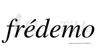 ¿Lleva tilde frédemo? | LlevaTilde.es