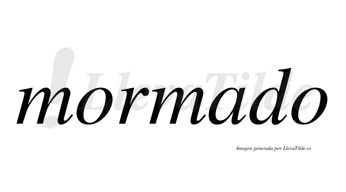 ¿Lleva tilde mormado? | LlevaTilde.es