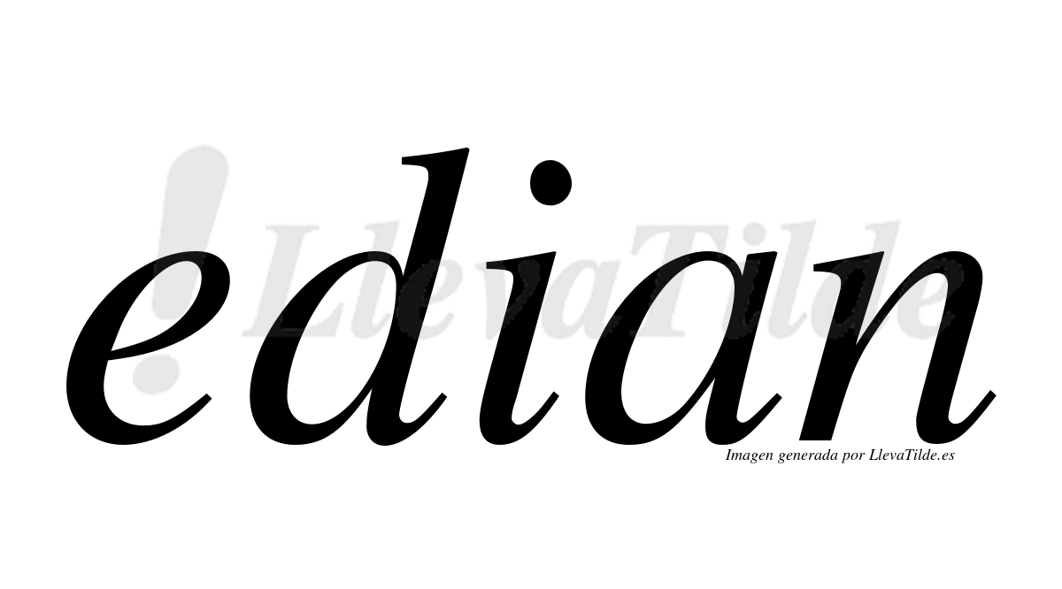 ¿Lleva tilde edian? | LlevaTilde.es
