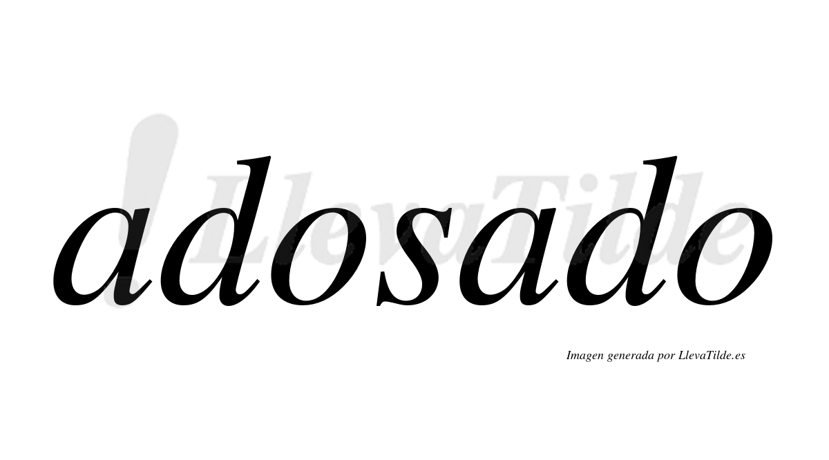 ¿Lleva tilde adosado? | LlevaTilde.es
