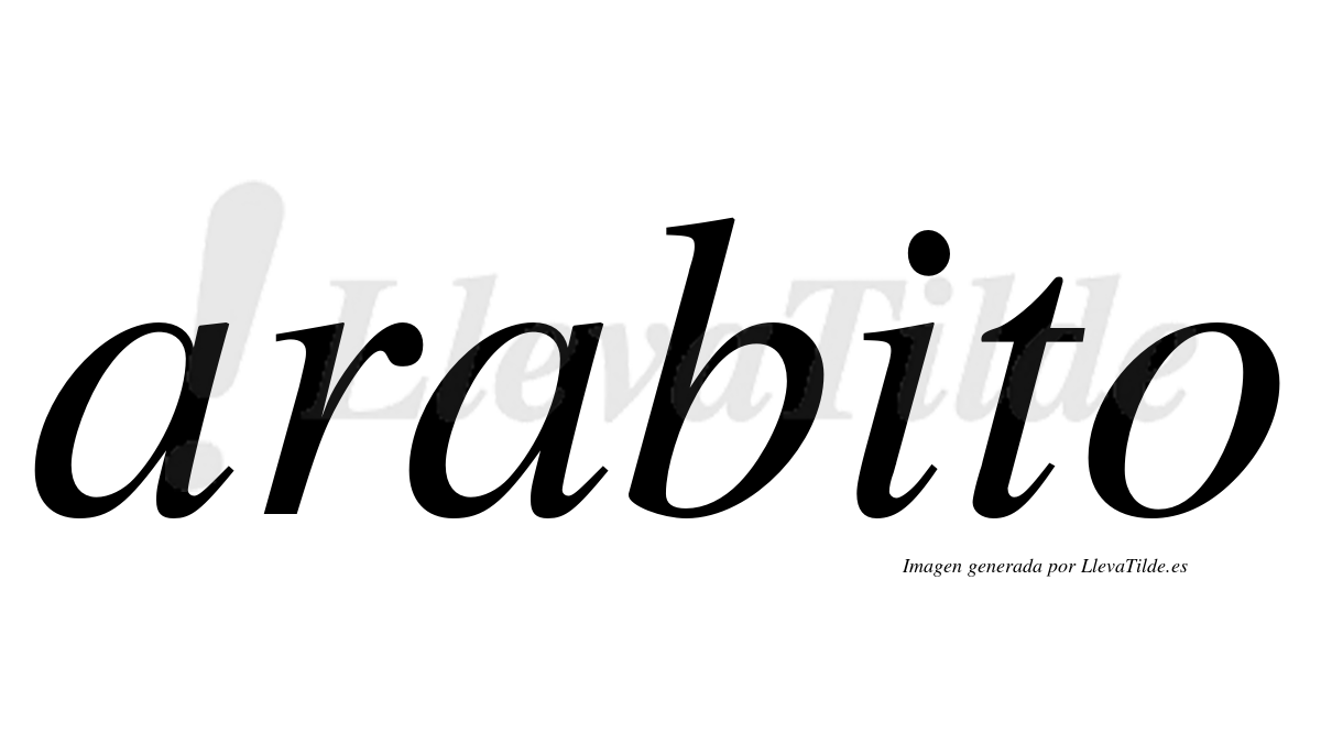 ¿Lleva tilde arabito? | LlevaTilde.es