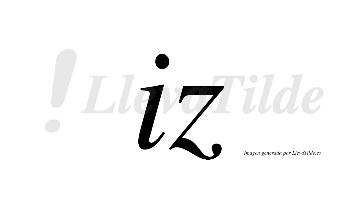 ¿Lleva tilde iz? | LlevaTilde.es